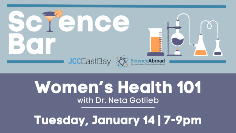 Science Bar: Women’s Health 101 – JCC East Bay