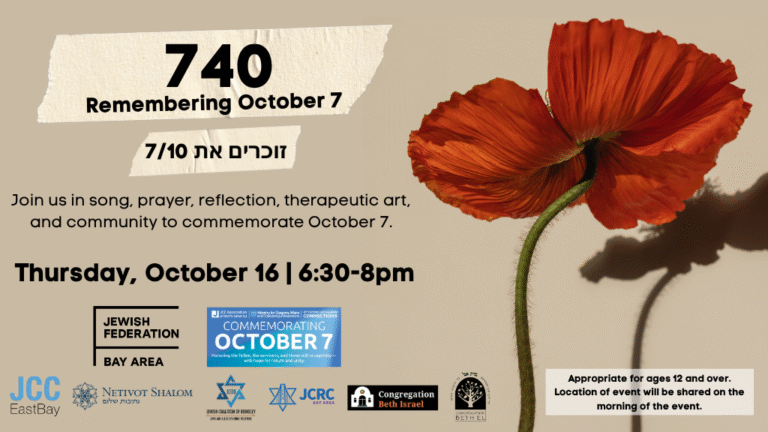 740: Remembering October 7 – JCC East Bay